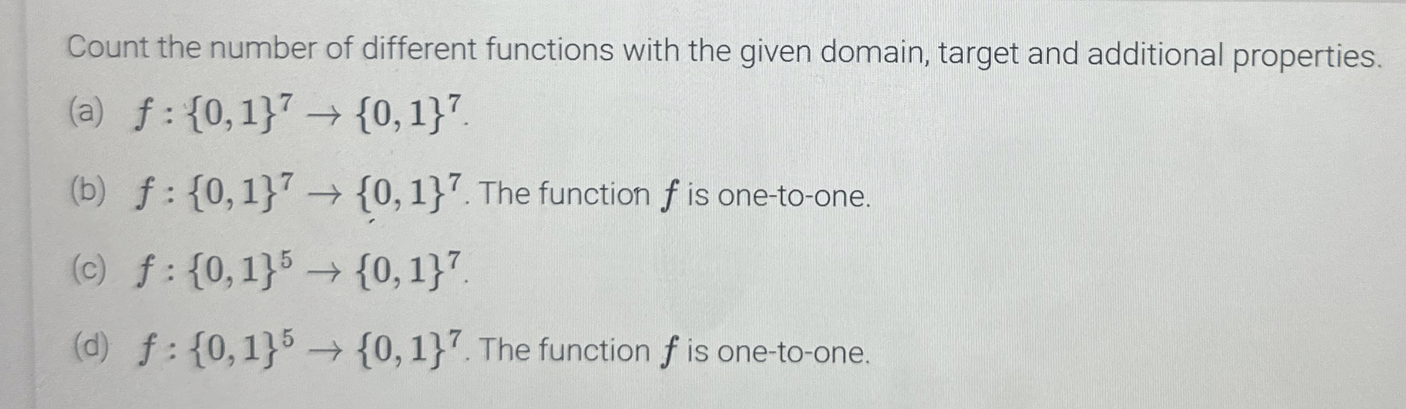Solved Count the number of different functions with the | Chegg.com