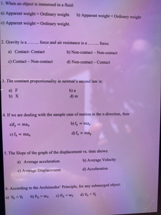 Solved 1. When an object is immersed in a fluid: a) Apparent | Chegg.com