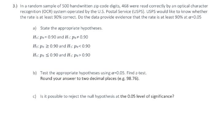 Solved In A Random Sample Of 500 Handwritten Zip Code