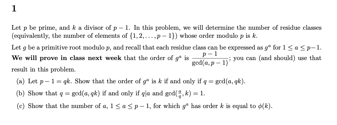 Solved 1Let p ﻿be prime, and k ﻿a divisor of p-1. ﻿In this | Chegg.com