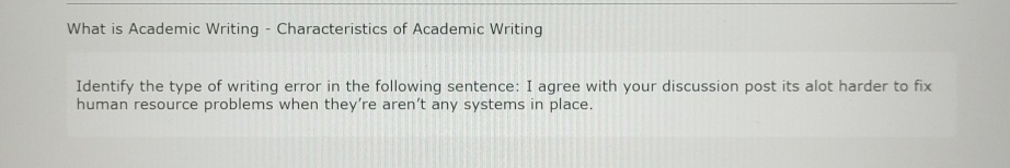 Solved What is Academic Writing - ﻿Characteristics of | Chegg.com