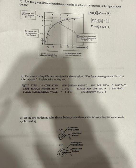 Solved c) How many equilibrium iterations are needed to | Chegg.com