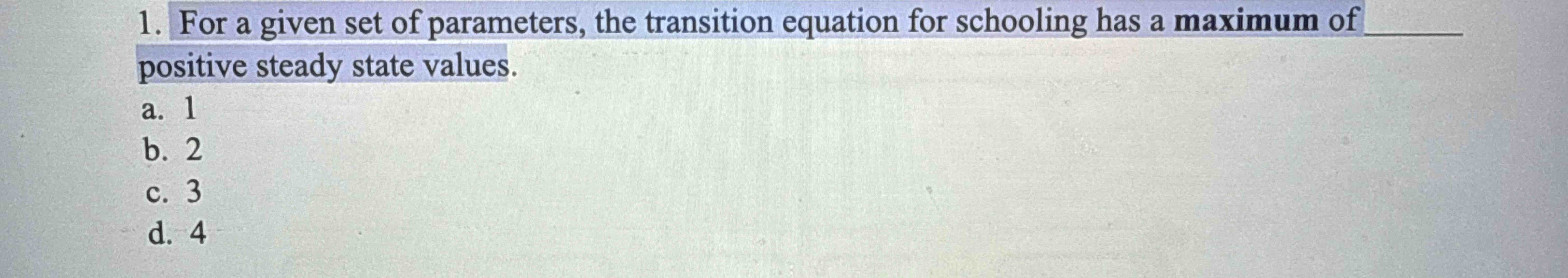 Solved 1. ﻿For a given set of parameters, the transition | Chegg.com