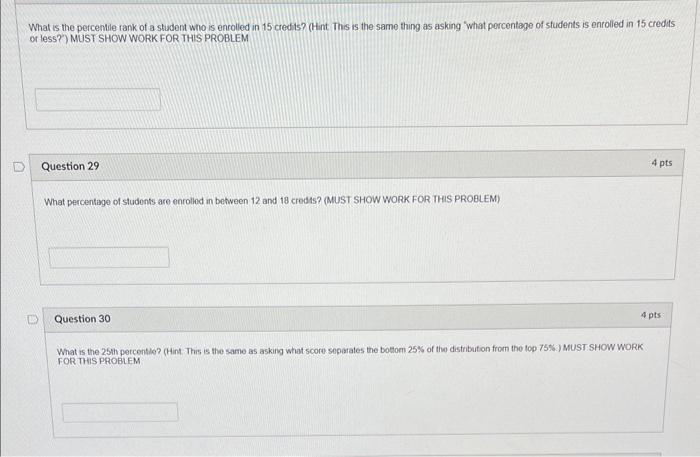 Solved What is the percentile rank of a student who is | Chegg.com