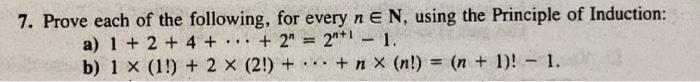 Solved Prove each of the following, for every n∈N, using the | Chegg.com