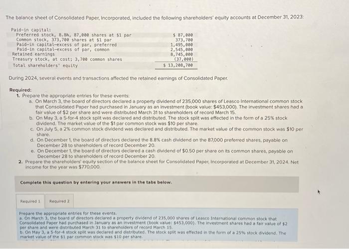 Solved The balance sheet of Consolidated Paper, | Chegg.com