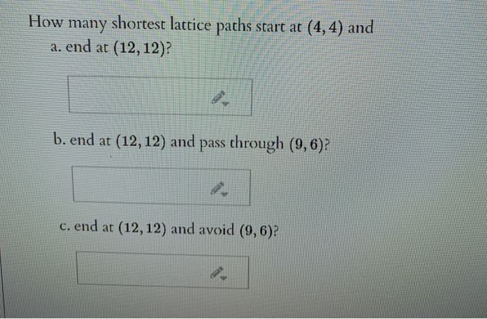 Solved How many shortest lattice paths start at (4,4) and a. | Chegg.com