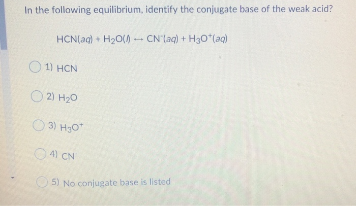 Solved In the following equilibrium, identify the conjugate | Chegg.com