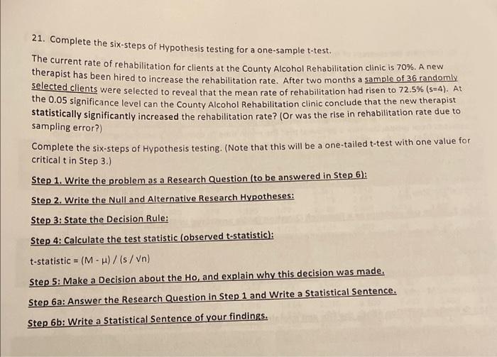 Solved 21. Complete the six-steps of Hypothesis testing for | Chegg.com