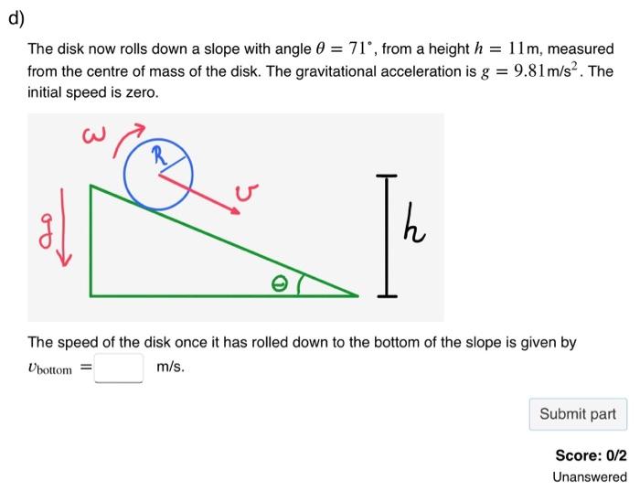 Solved A disk with mass M=5 kg and radius R=2 m is rolling | Chegg.com