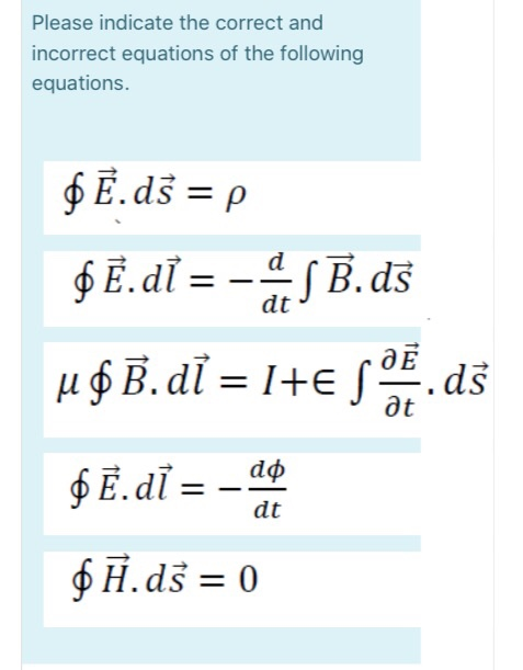 Solved Please indicate the correct and incorrect equations | Chegg.com