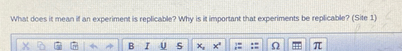 Solved What does it mean if an experiment is replicable? Why | Chegg.com