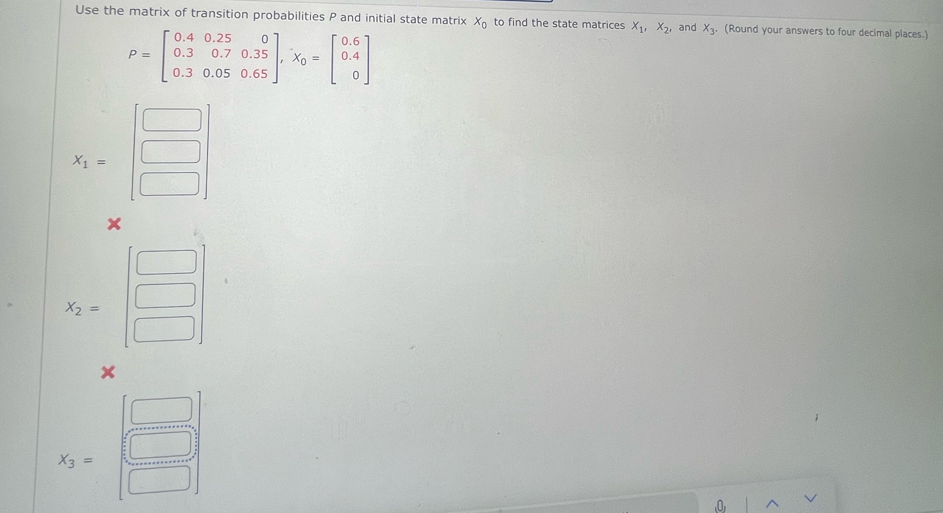 Use the matrix of transition probabilities P ﻿and | Chegg.com