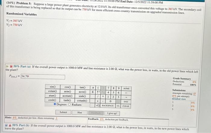 Solved (14\%) Problem 5; Suppose a large power plant | Chegg.com