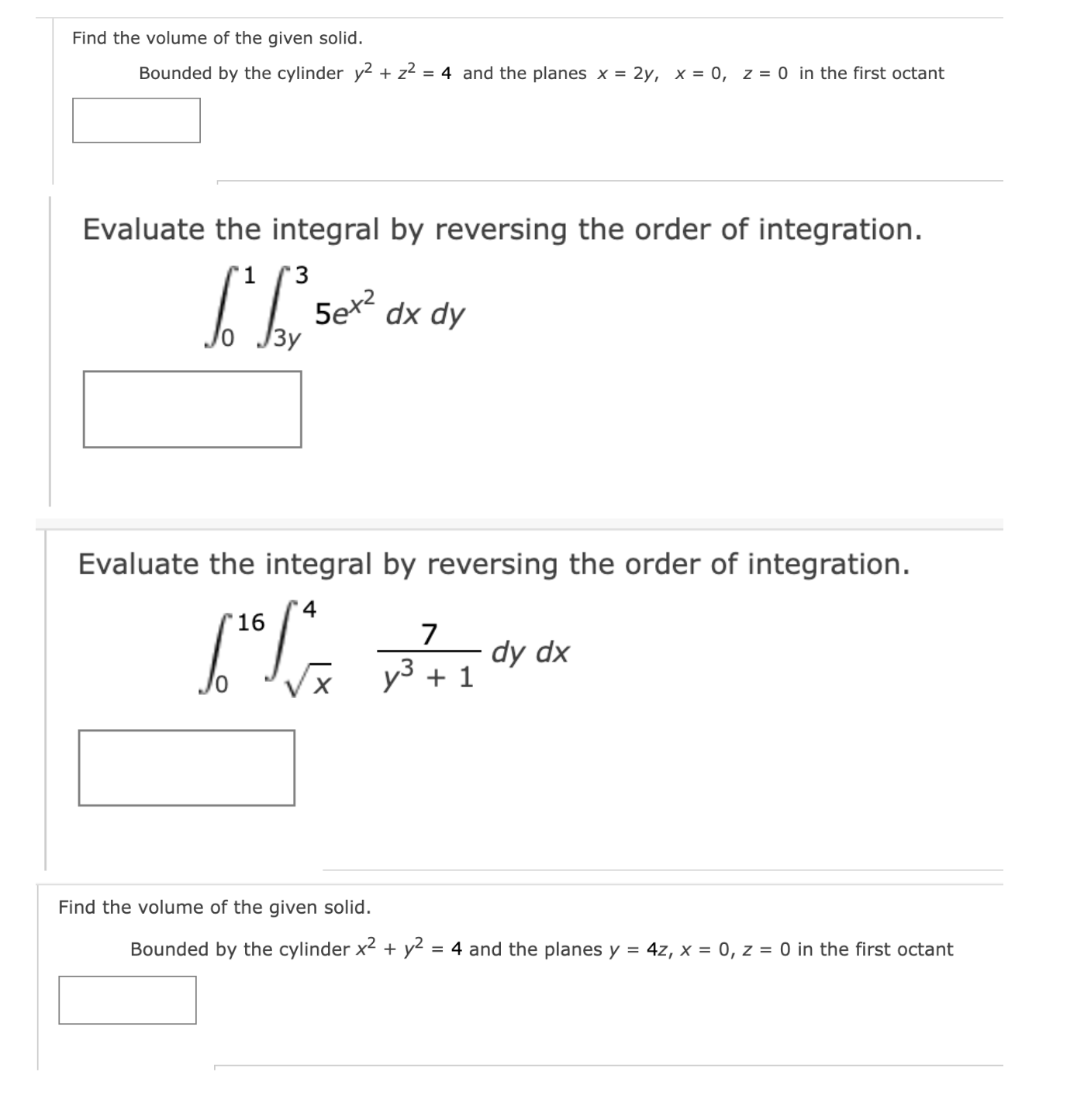Solved Evaluate the integral by reversing the order of | Chegg.com