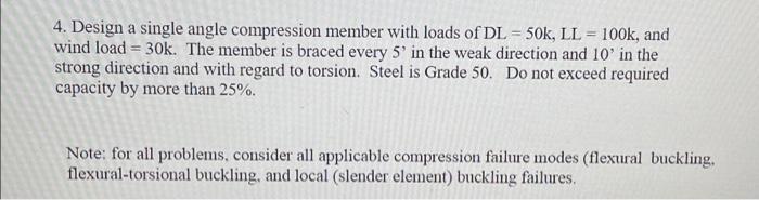 Solved 4. Design a single angle compression member with | Chegg.com