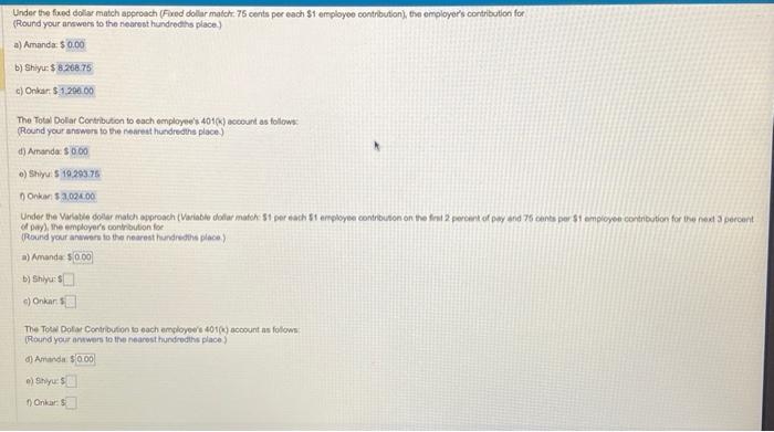 Solved Calculating 401(k) Matching Contributions Companies | Chegg.com