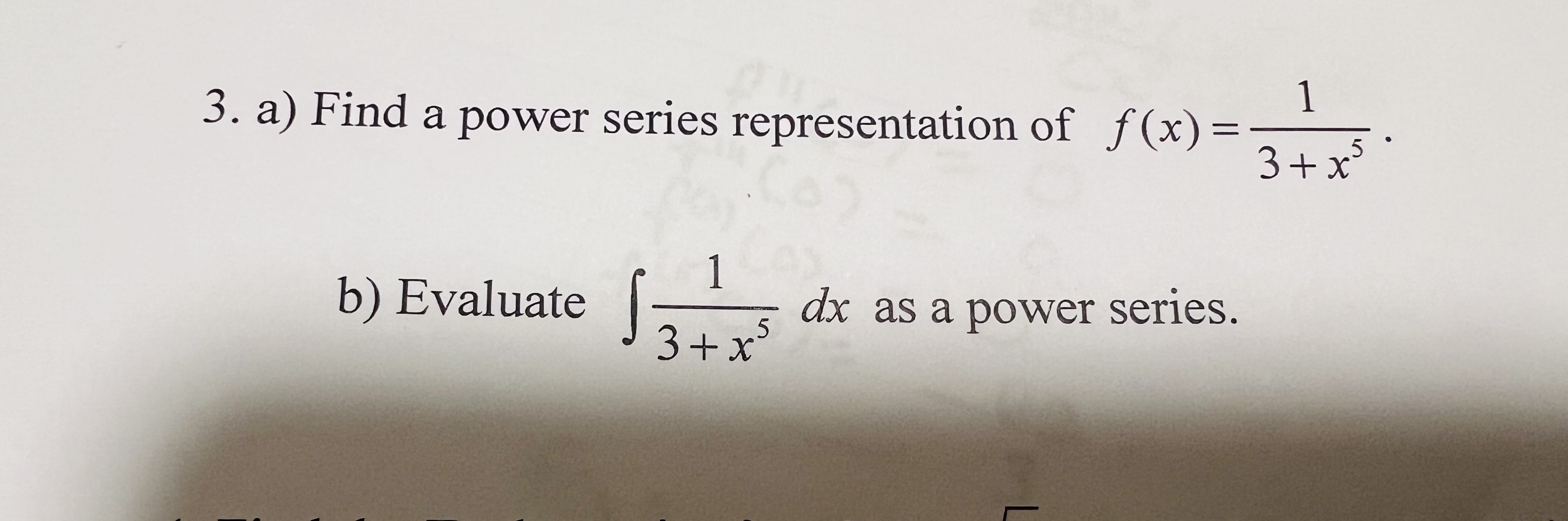 Solved a) ﻿Find a power series representation of | Chegg.com