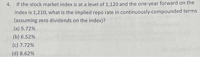 Solved 4. If the stock market index is at a level of 1,120 | Chegg.com