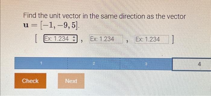 Solved i need help please.Find the unit vector in the same | Chegg.com