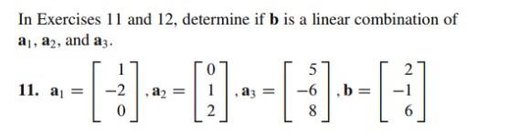 Solved In Exercises 11 and 12, determine if b is a linear | Chegg.com