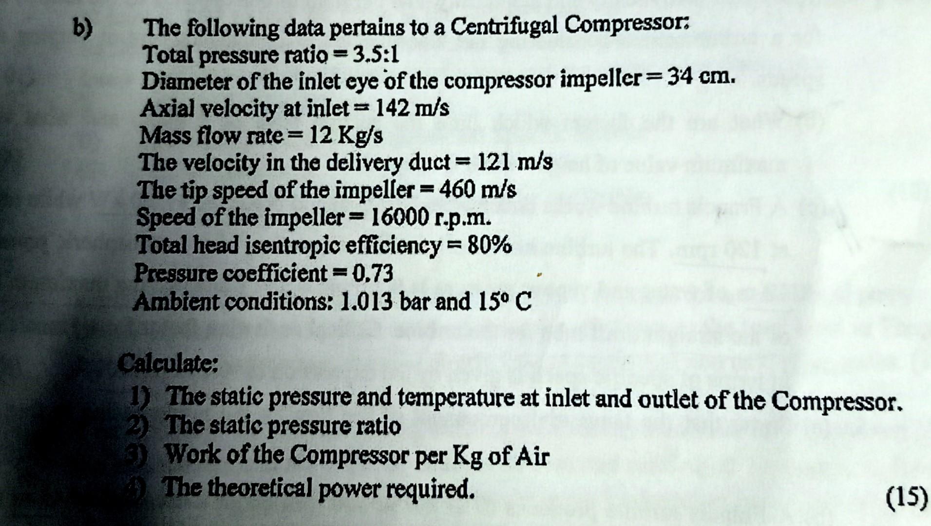 Solved b) The following data pertains to a Centrifugal | Chegg.com