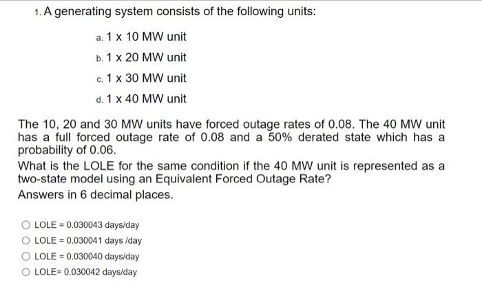 1. A generating system consists of the following | Chegg.com