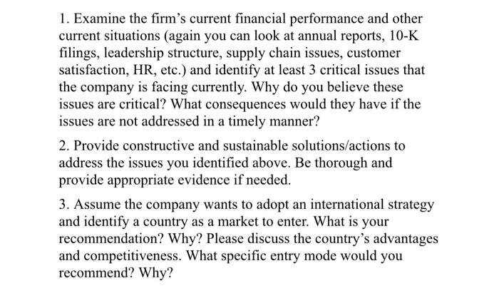 Solved 1. Examine the firm's current financial performance | Chegg.com