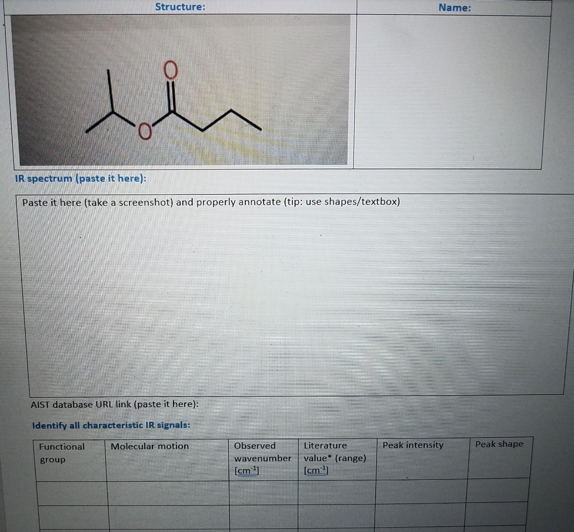 Solved Structure: Name: HN IR spectrum (paste it here): | Chegg.com