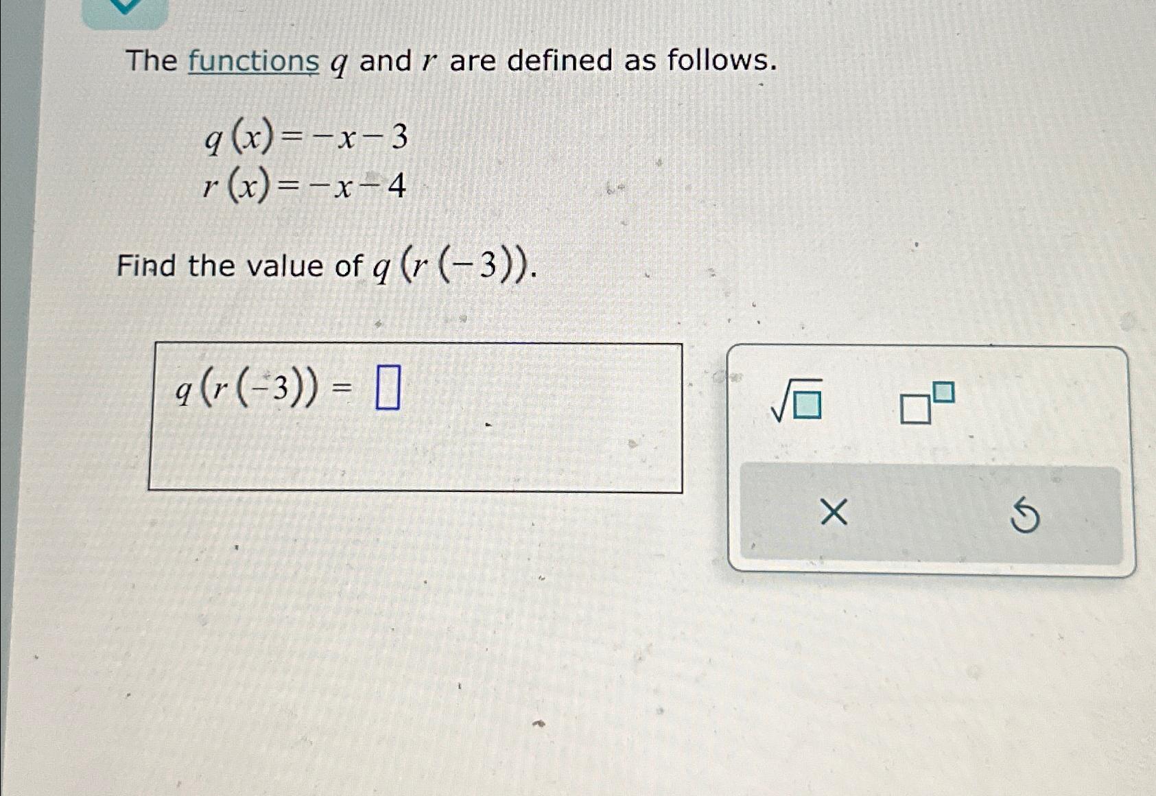 Solved The functions q ﻿and r ﻿are defined as | Chegg.com