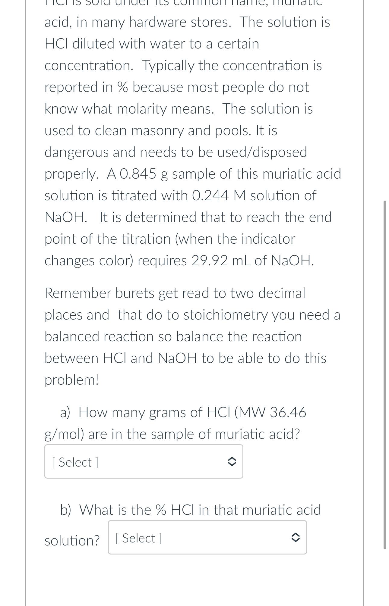 Solved acid, in many hardware stores. The solution is HCl | Chegg.com