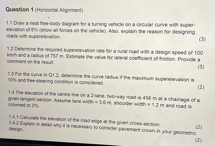 Solved Question 1 (Horizontal Alignment) 1.1 Draw a neat | Chegg.com
