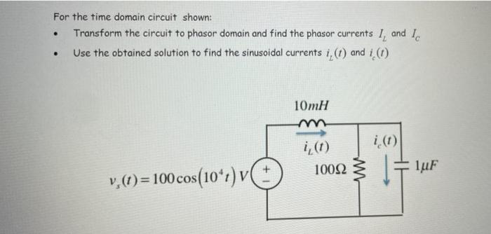 Solved . For the time domain circuit shown: Transform the | Chegg.com