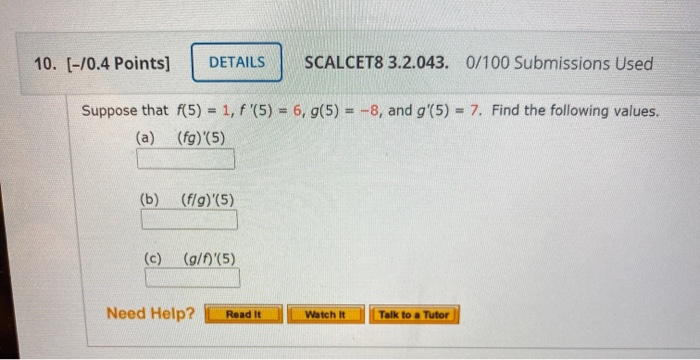 Solved 9. [-10.4 Points] DETAILS SCALCET8 3.2.021. 0/100 | Chegg.com