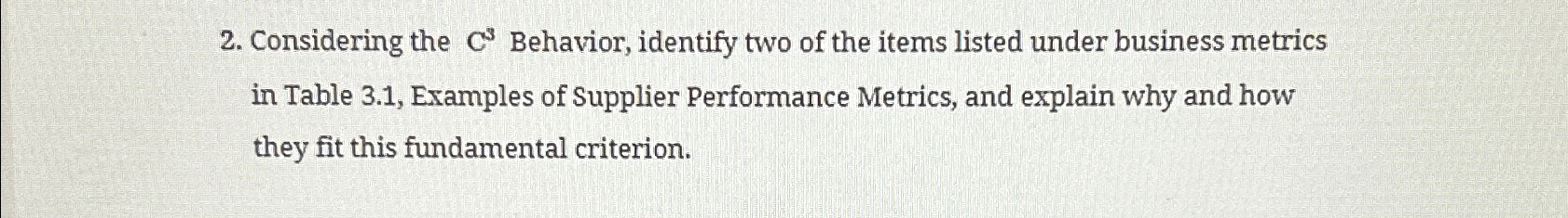 Solved Considering the C3 ﻿Behavior, identify two of the | Chegg.com