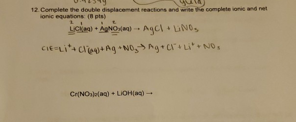 Solved 12. Complete the double displacement reactions and | Chegg.com