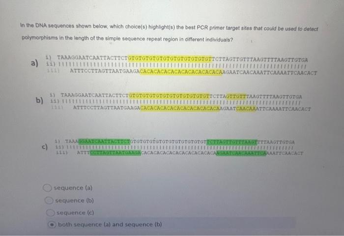 Solved In the DNA sequences shown below, which choice(s) | Chegg.com