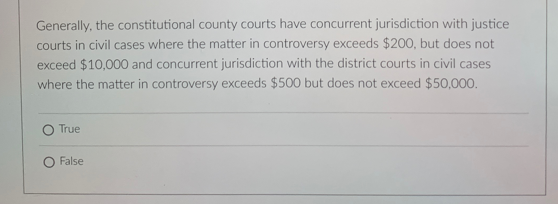 Solved Generally, the constitutional county courts have | Chegg.com