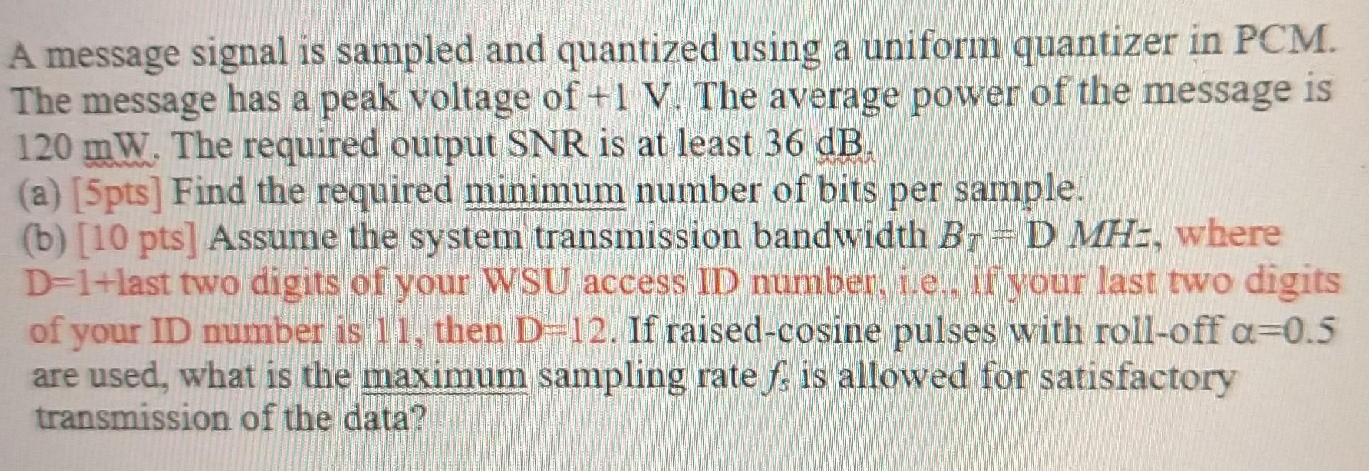 Solved A message signal is sampled and quantized using a | Chegg.com