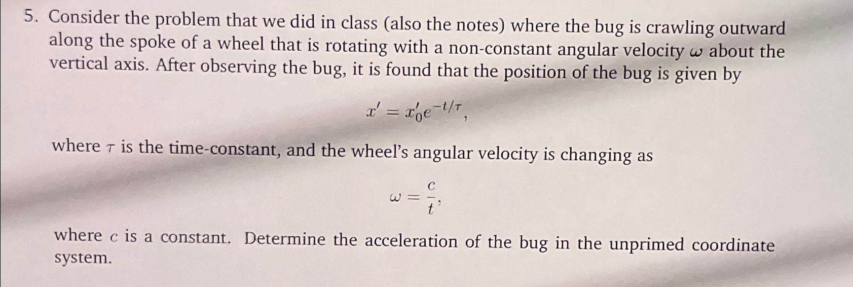 Solved Consider the problem that we did in class (also the | Chegg.com