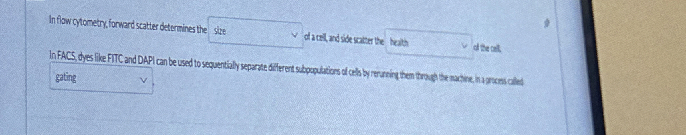 Solved In flow cytometry, forward scatter determines the | Chegg.com