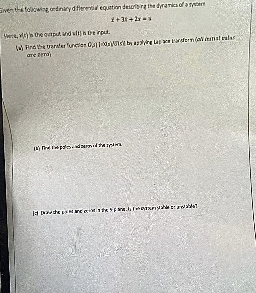 Solved Siven the following ordinary differential equation | Chegg.com