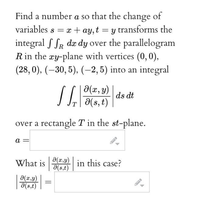 Solved Find a number a so that the change of variables s = x | Chegg.com