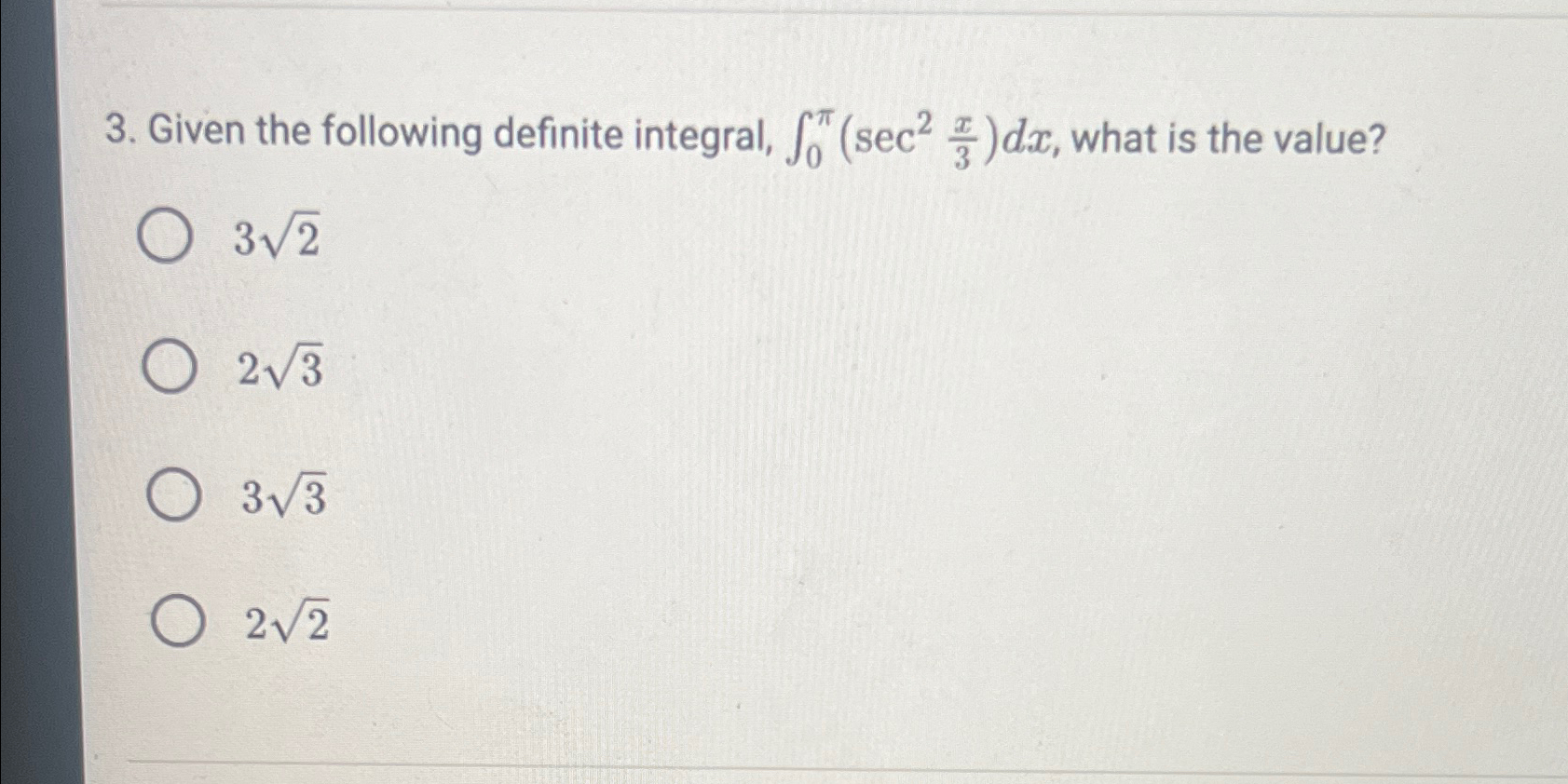 Solved Given the following definite integral, | Chegg.com