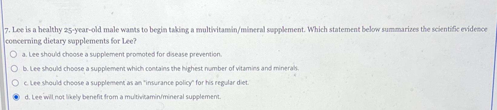 Solved Lee is a healthy 25 -year-old male wants to begin | Chegg.com