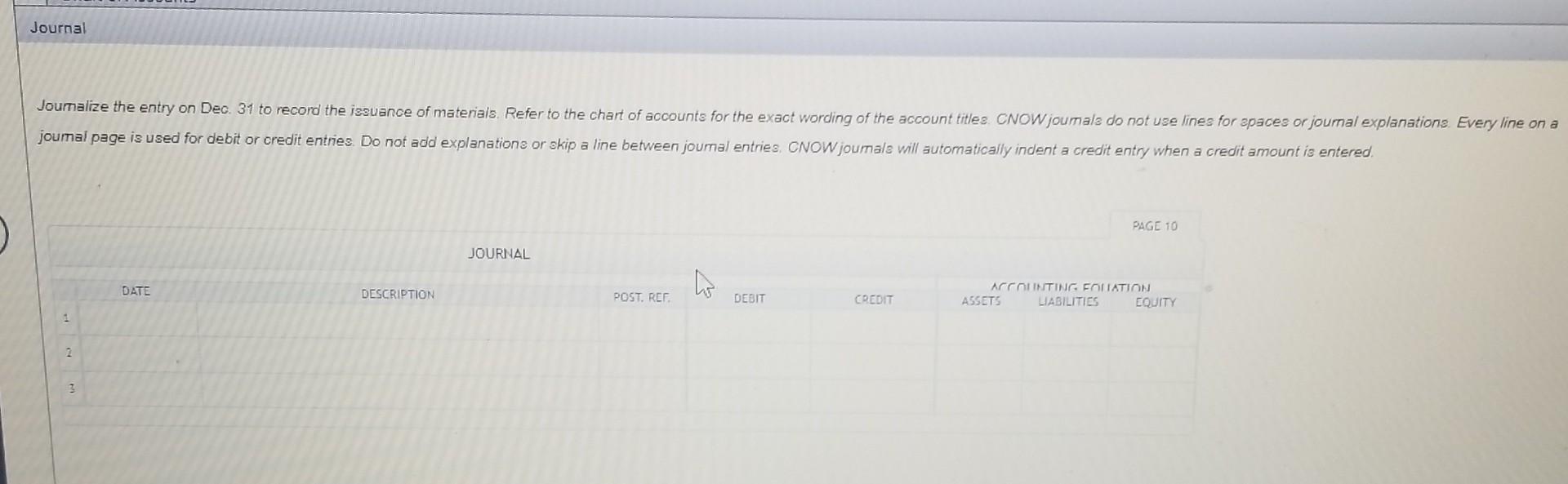 Solved Materials issued are as follows: Jourmalize | Chegg.com