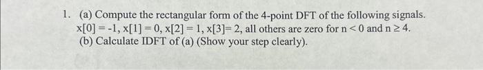 Solved 1. (a) Compute the rectangular form of the 4-point | Chegg.com