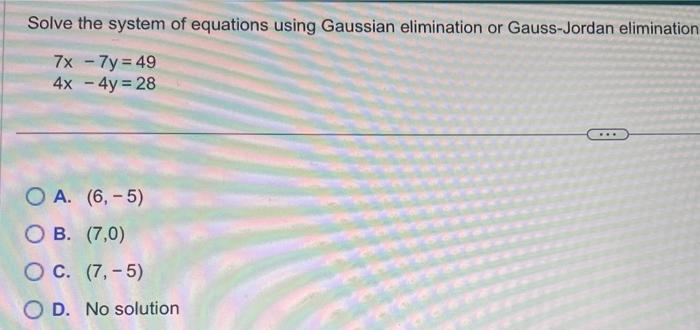 Solved Solve the system of equations using Gaussian | Chegg.com