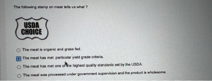 Solved The following stamp on meat tells us what ? USDA | Chegg.com