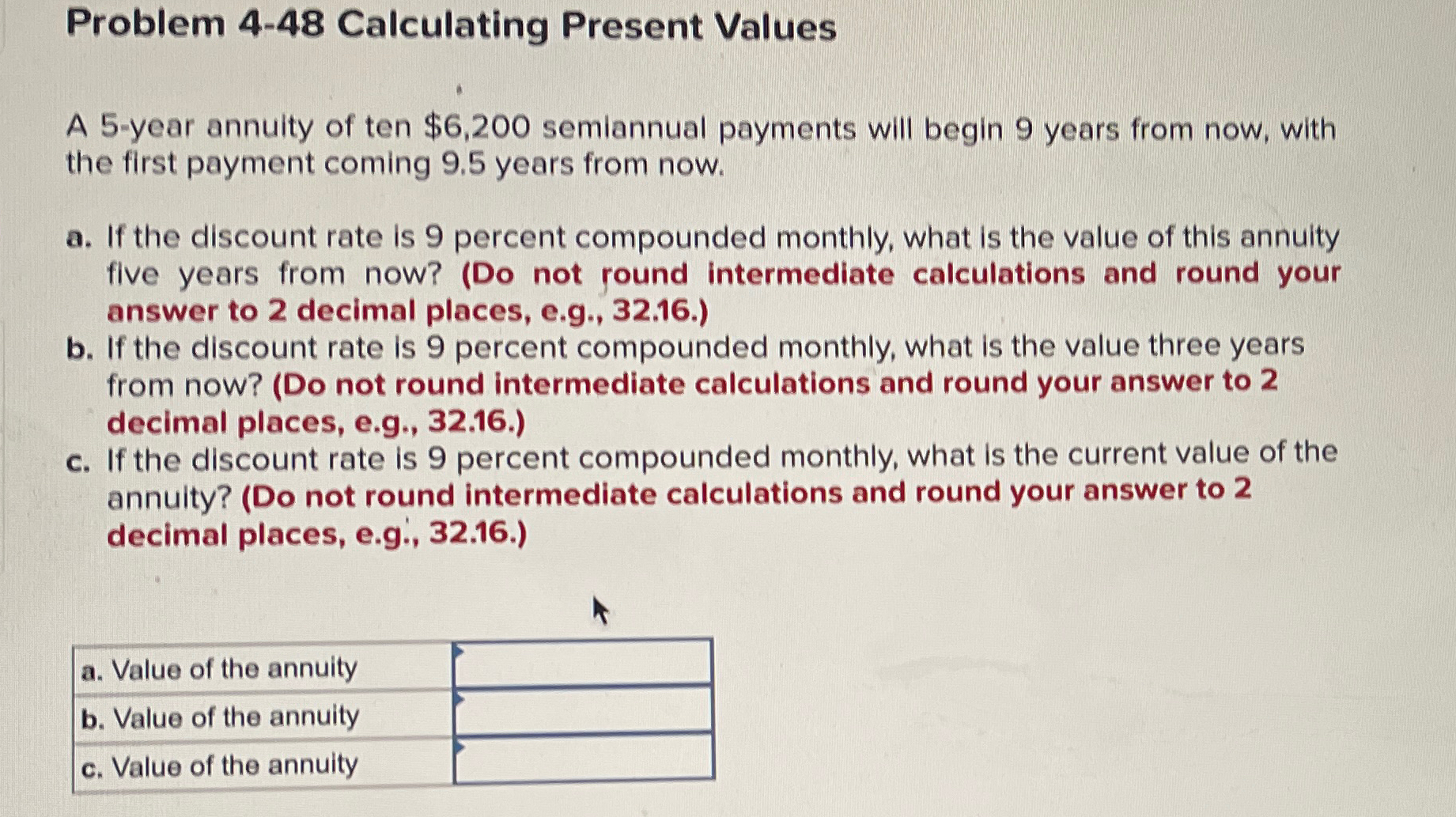 Problem 4-48 ﻿Calculating Present ValuesA 5-year | Chegg.com